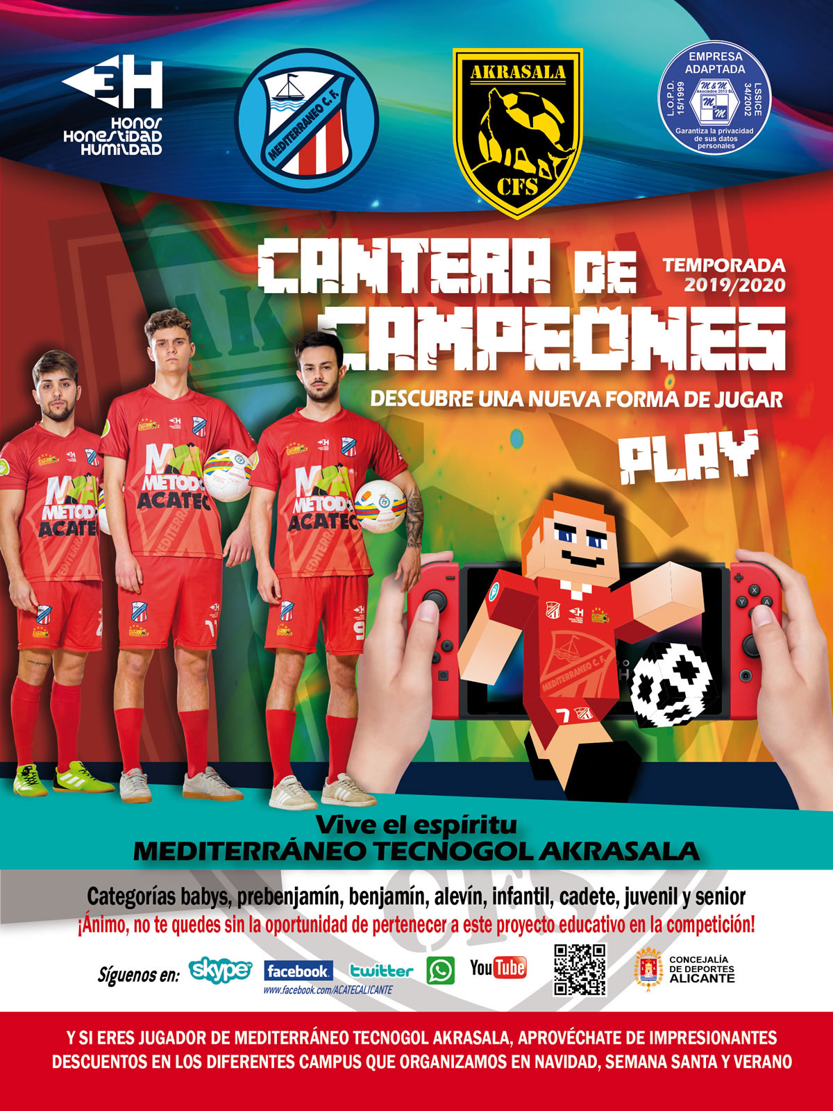 Reserva plaza MEDITERRÁNEO AKRA 2019 · ACATEC Spain